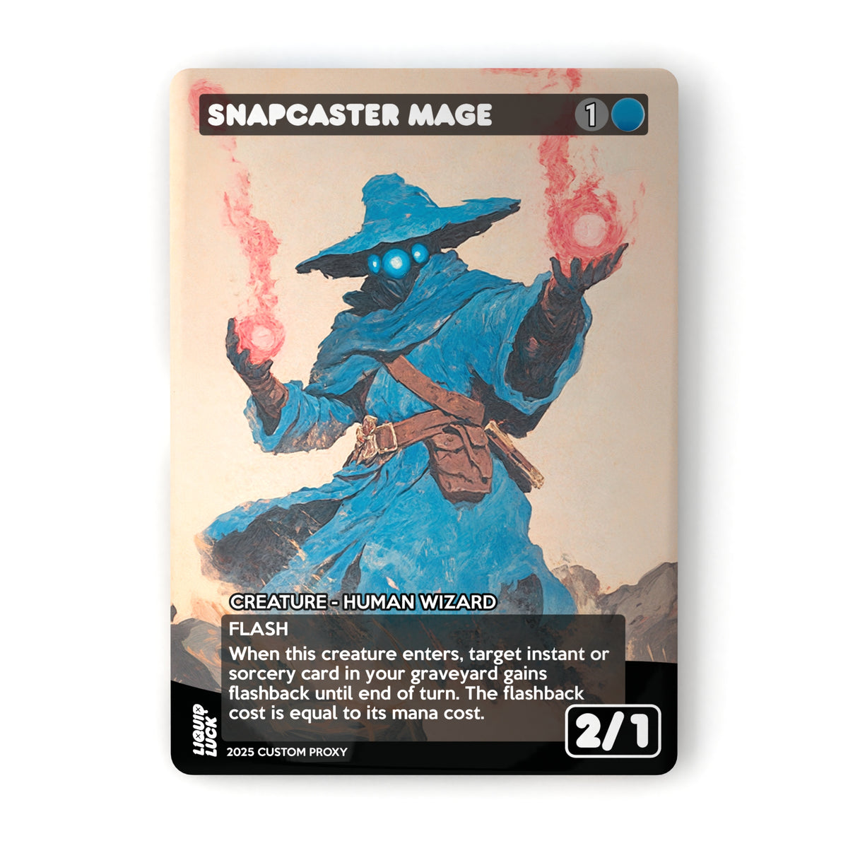 Snapcaster Mage – Liquid Luck