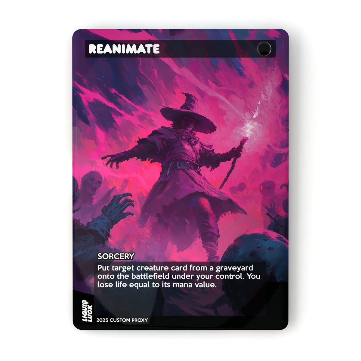Reanimate MTG Proxy – Liquid Luck