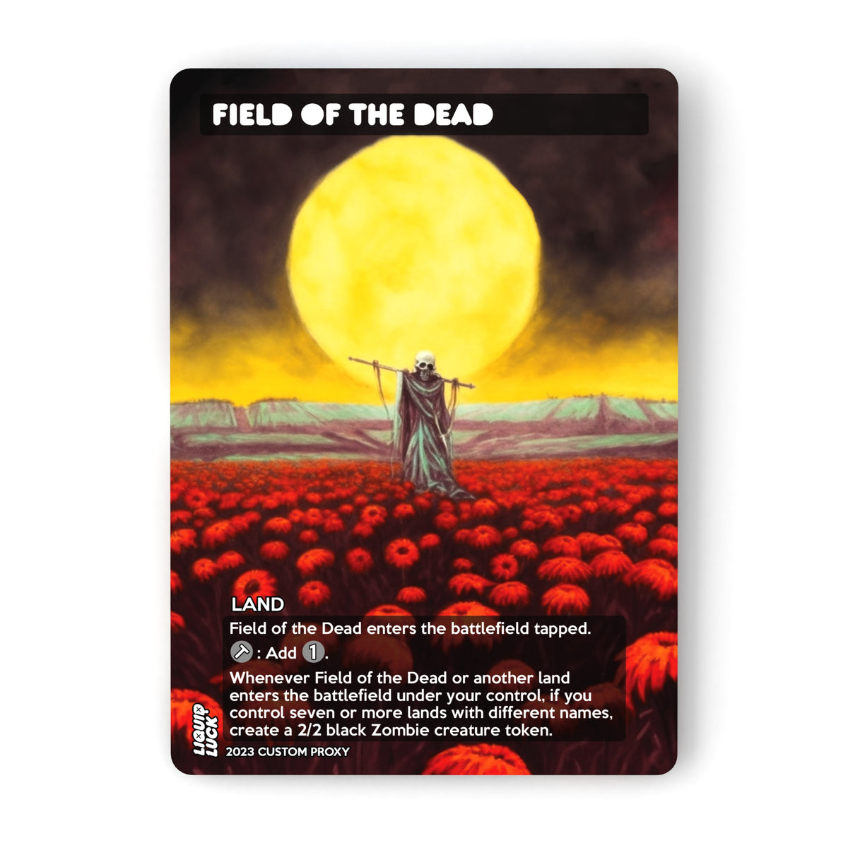 Field of the Dead MTG Proxy – Liquid Luck
