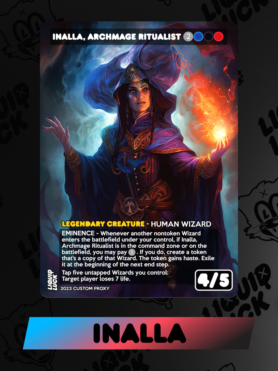 Inalla, Archmage Ritualist – Liquid Luck