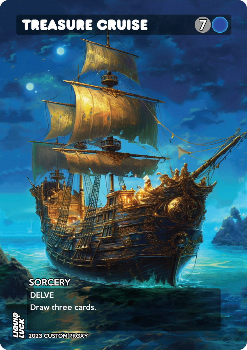Treasure Cruise MTG Proxy – Liquid Luck